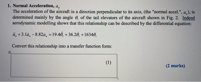 Solved 1. Normal Acceleration, a The acceleration of the | Chegg.com