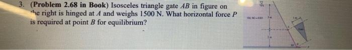 Solved 3. (Problem 2.68 in Book) Isosceles triangle gate AB | Chegg.com