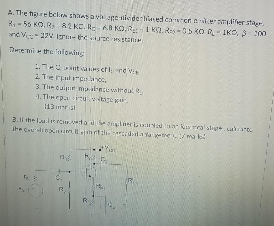 Solved A. The figure below shows a voltage-divider biased | Chegg.com