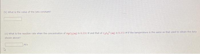 Solved The reaction 2HgCl2(aq)+C2O42(aq)→2Cl(aq)+2CO2( | Chegg.com