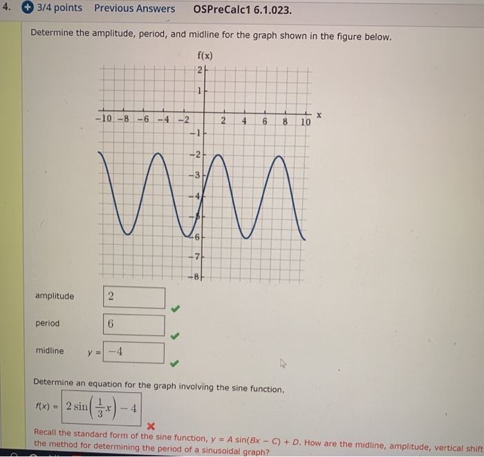 Solved 4. + 3/4 points Previous Answers OSPreCalc 1 6.1.023. | Chegg.com