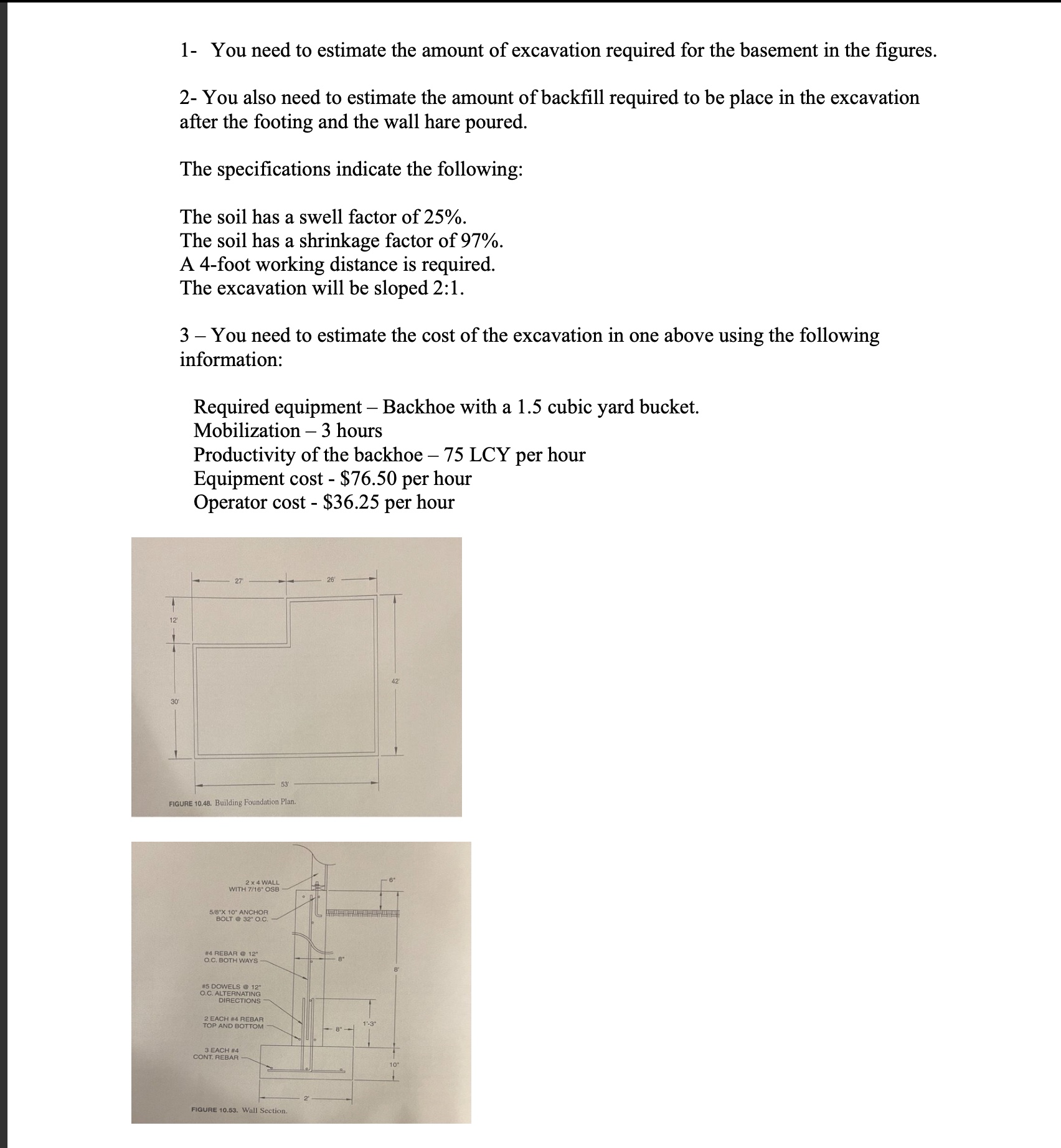 Solved FIGURE 10.48. ﻿Building Foundation Plan.FIGURE 10.53. | Chegg.com