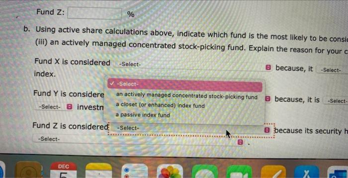 a. Calculate the active share (AS) measure for fand | Chegg.com
