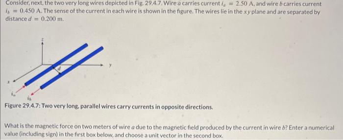 Solved Consider, next, the two very long wires depicted in | Chegg.com
