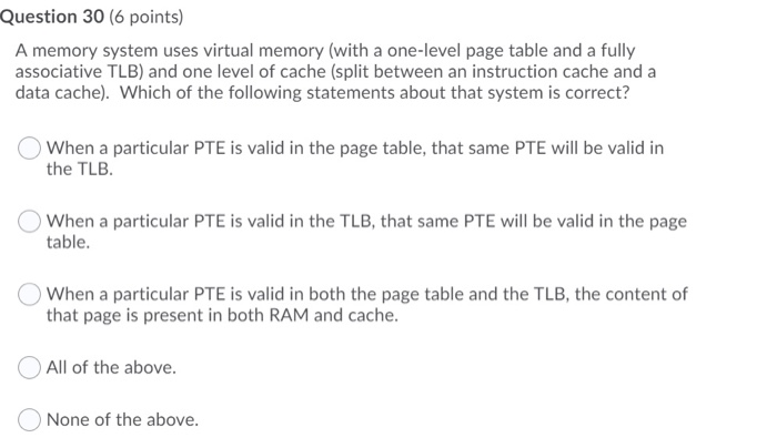 Solved Question 28 (6 points) A byte-oriented virtual memory | Chegg.com Solved Question 28 (6 points) A byte-oriented virtual memory | Chegg.com