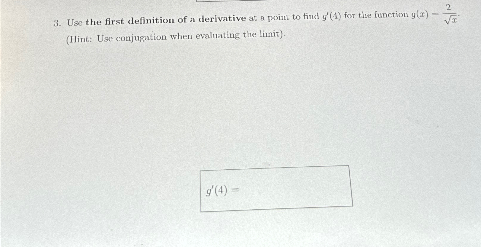 Solved Use the first definition of a derivative at a point | Chegg.com
