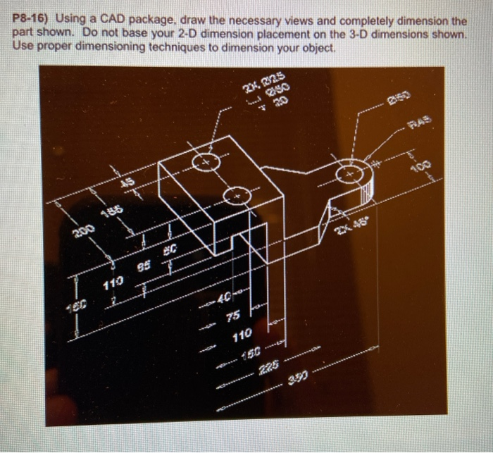 Solved P8-16) Using a CAD package, draw the necessary views | Chegg.com