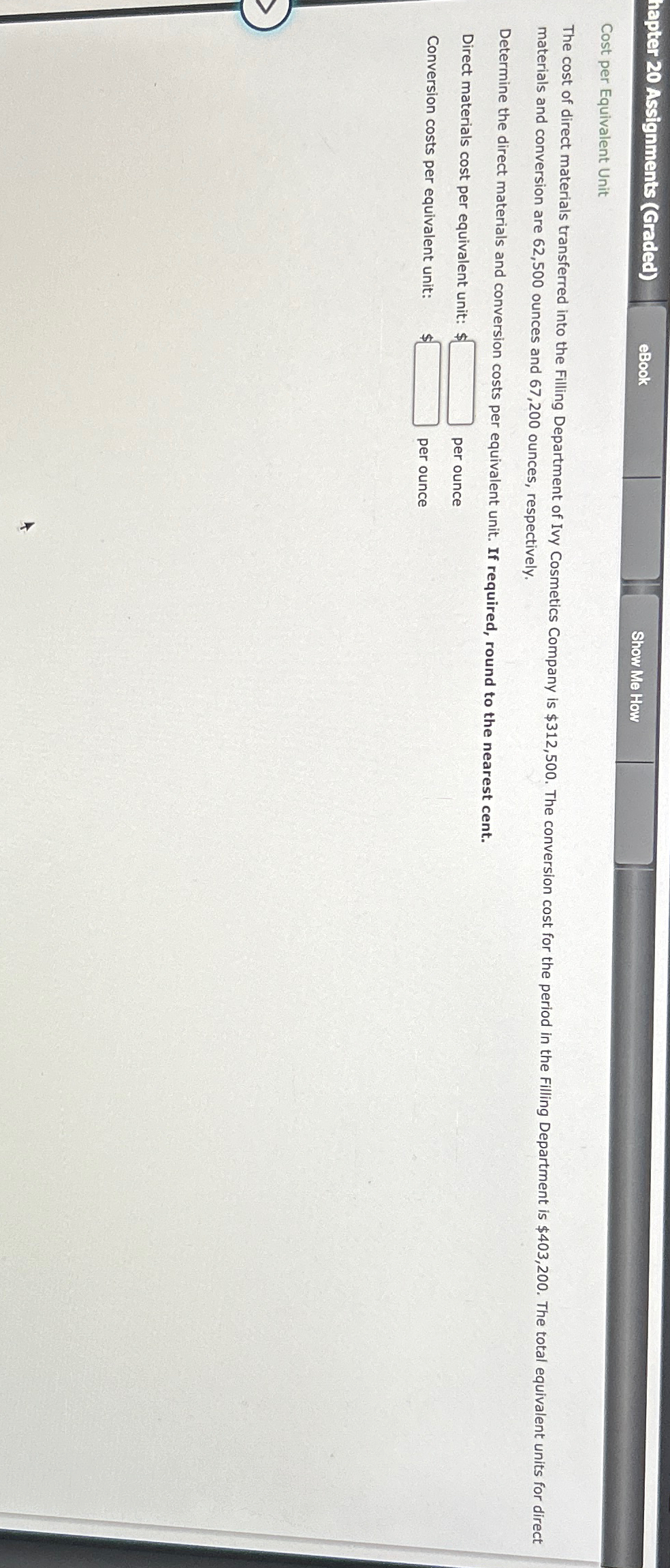 Solved hapter 20 ﻿Assignments (Graded)eBookShow Me HowCost | Chegg.com