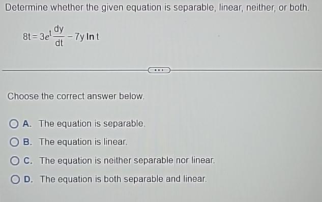 Solved Determine Whether The Given Equation Is Separable