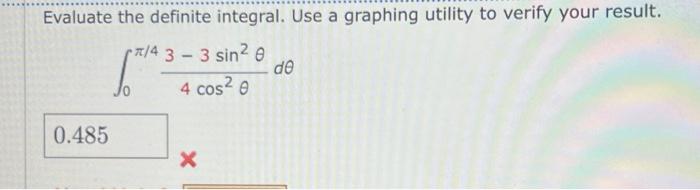 Solved Evaluate the definite integral. Use a graphing | Chegg.com