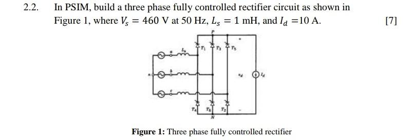 Solved 2. In PSIM, build a three phase fully controlled | Chegg.com