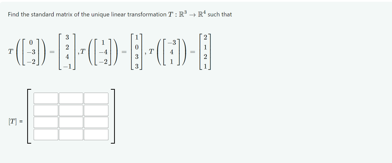 Solved Find the standard matrix of the unique linear | Chegg.com