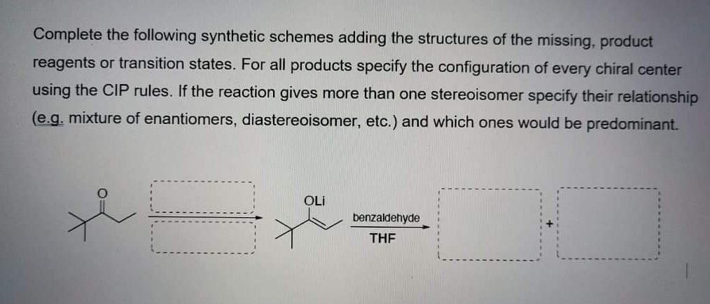 Solved Complete the following synthetic schemes adding the | Chegg.com
