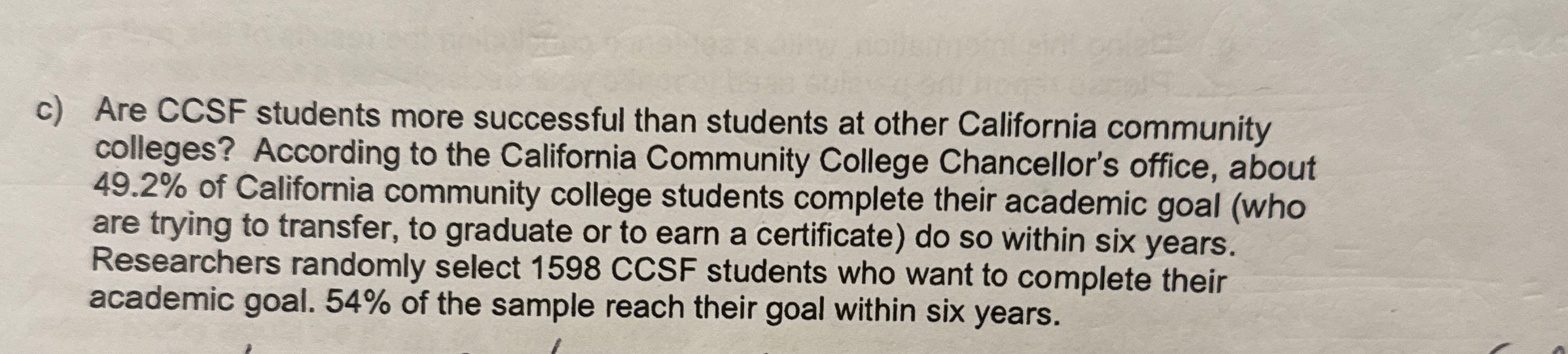 Solved c) ﻿Are CCSF students more successful than students | Chegg.com