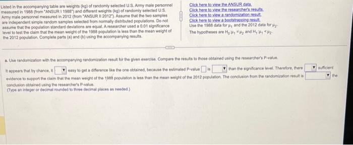 Solved a. Use the given randomizafion for this exercise. | Chegg.com