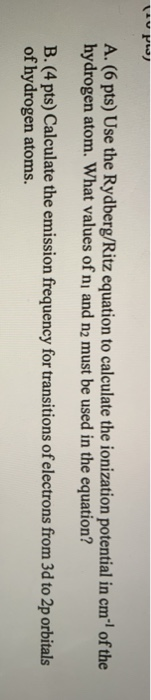 Solved A. (6 pts) Use the Rydberg/Ritz equation to calculate | Chegg.com