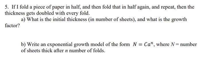 Solved 5. If I fold a piece of paper in half, and then fold | Chegg.com