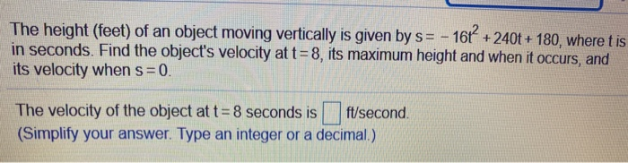 Solved The height (feet) of an object moving vertically is | Chegg.com