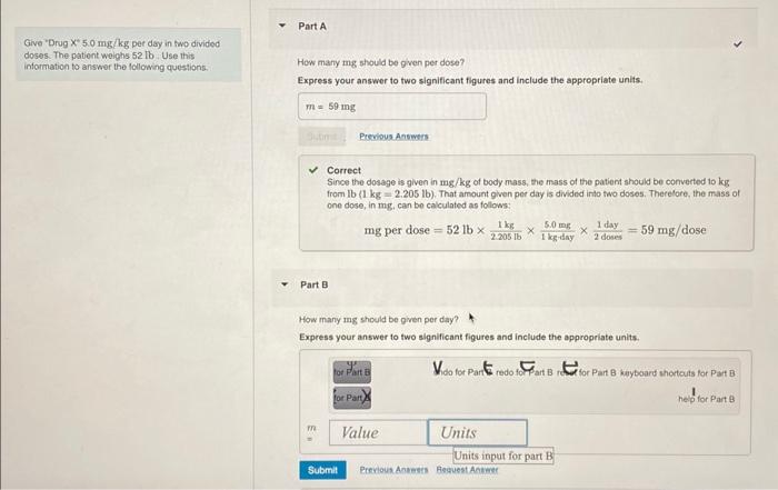 Solved Give 'Drug X∗5.0mg/kg per day in two divided doses. | Chegg.com