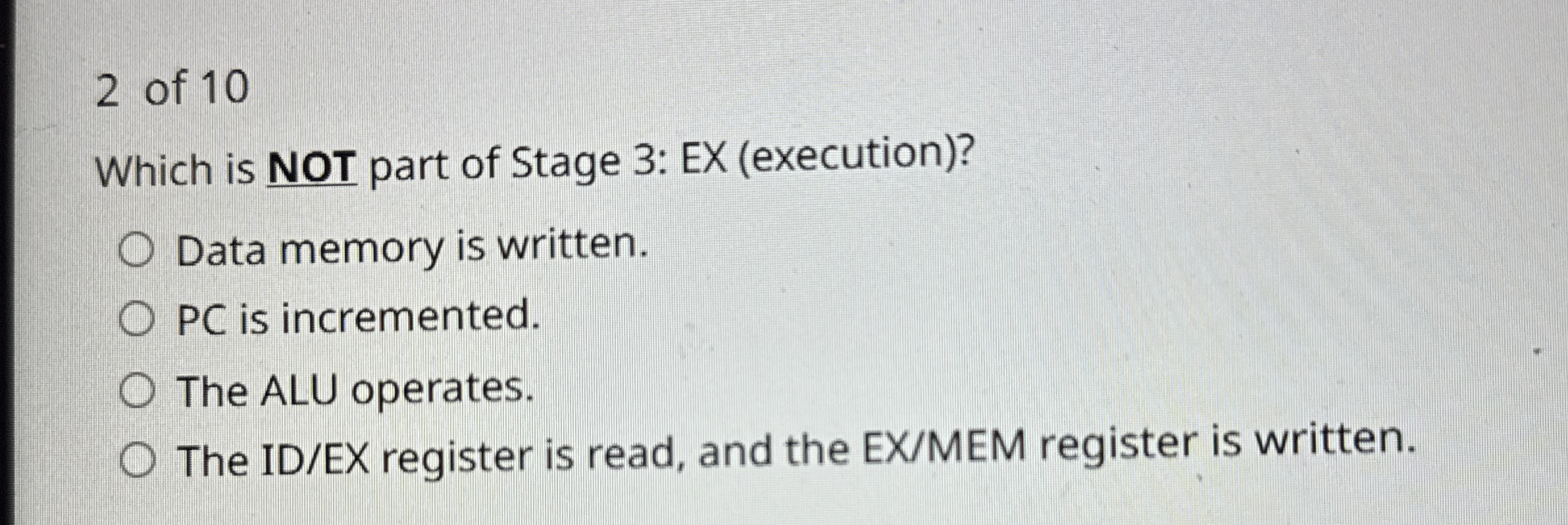 Solved 2 ﻿of 10Which is NOT part of Stage 3: EX | Chegg.com