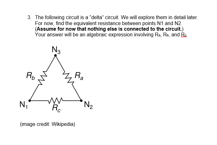 Solved 3. ﻿The following circuit is a "delta" circuit. We | Chegg.com