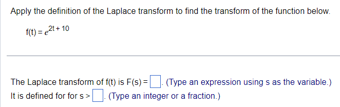 Solved Apply the definition of the Laplace transform to find | Chegg.com
