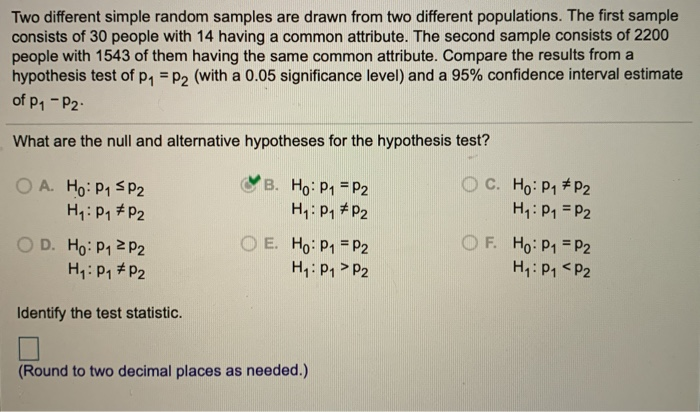 Solved Two different simple random samples are drawn from | Chegg.com