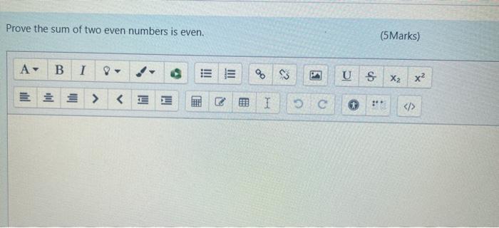 Solved Prove the sum of two even numbers is even. (5Marks) A | Chegg.com