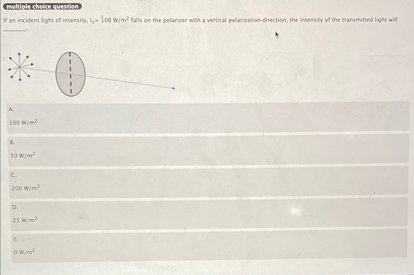 Solved multiple choice questionIf an incident light of | Chegg.com