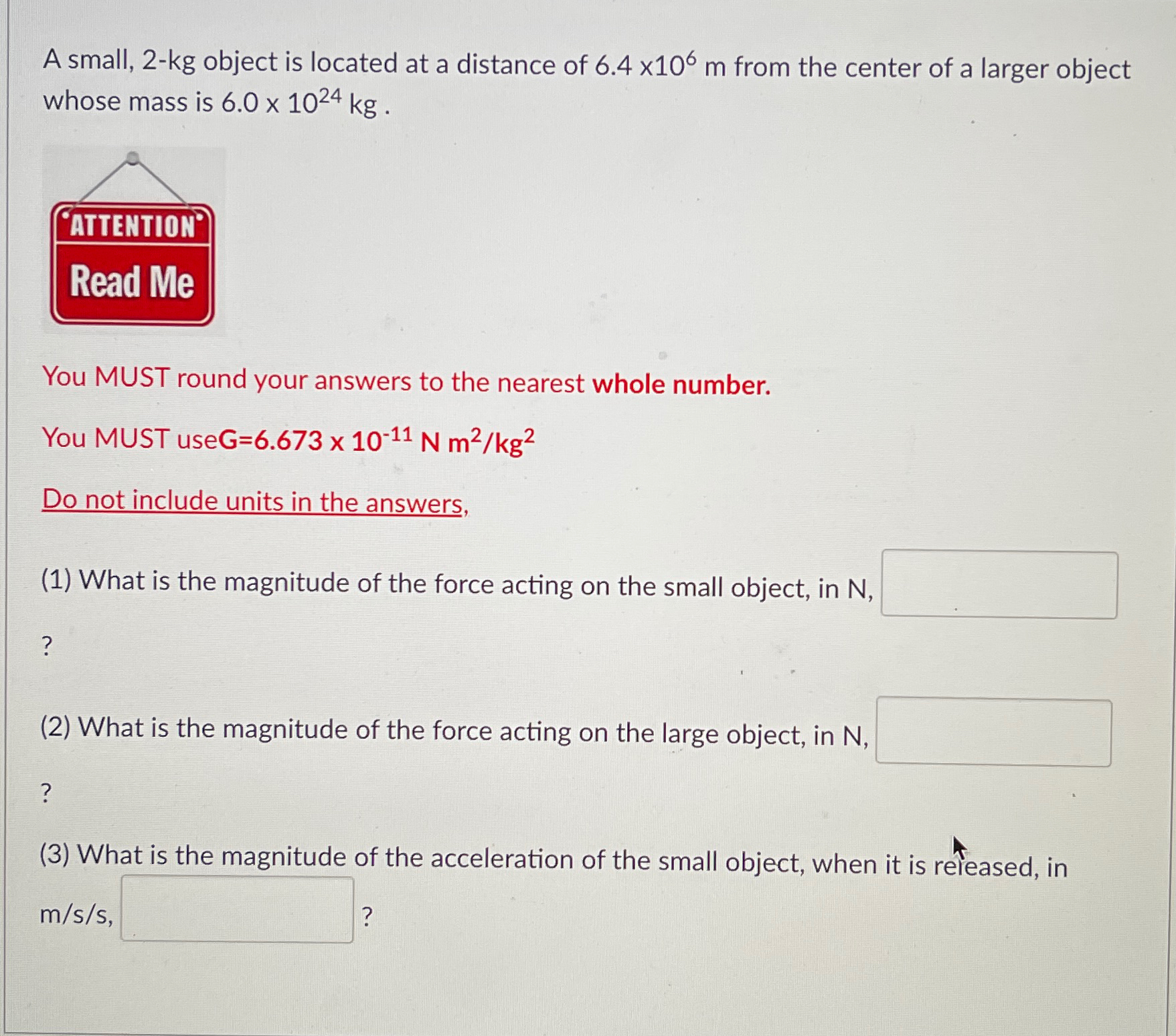 Solved A small, 2-kg ﻿object is located at a distance of | Chegg.com