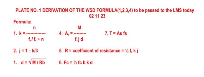 PLATE NO. 1 DERIVATION OF THE WSD FORMULA(1,2,3,4) to | Chegg.com