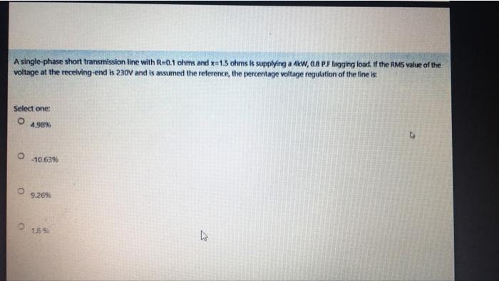 Solved For the radial circuit with a short power line, shown | Chegg.com