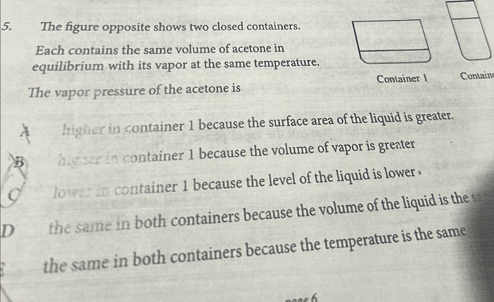 Solved The figure opposite shows two closed containers.Each | Chegg.com