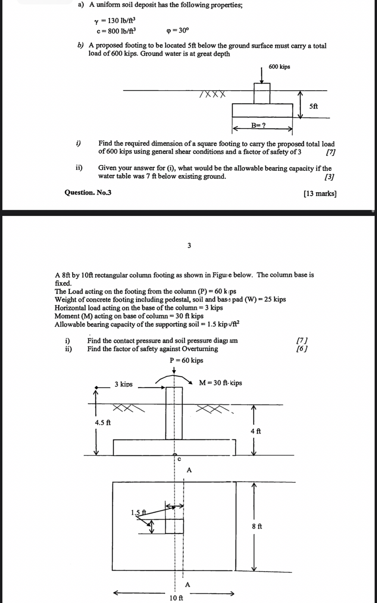 Solved a) ﻿A uniform soil deposit has the following | Chegg.com