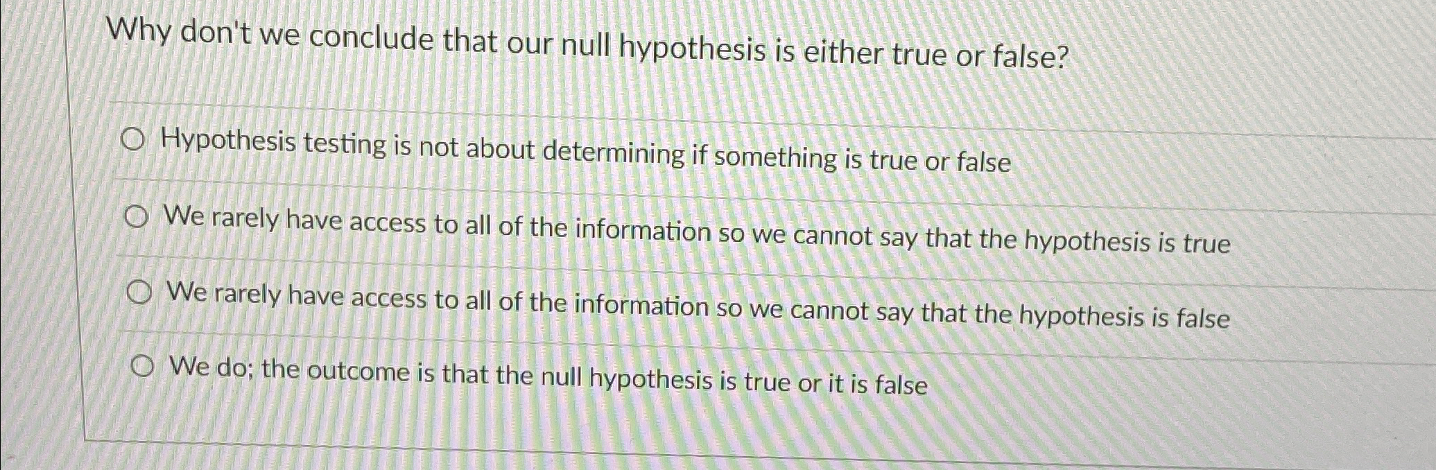 Solved Why don't we conclude that our null hypothesis is | Chegg.com