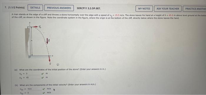 Solved 7. [1.1/2 Points] A man stands at the edge of a cliff | Chegg.com