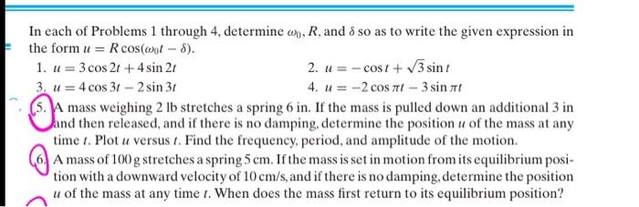 Solved In each of Problems 1 through 4 , determine ω0,R, and | Chegg.com