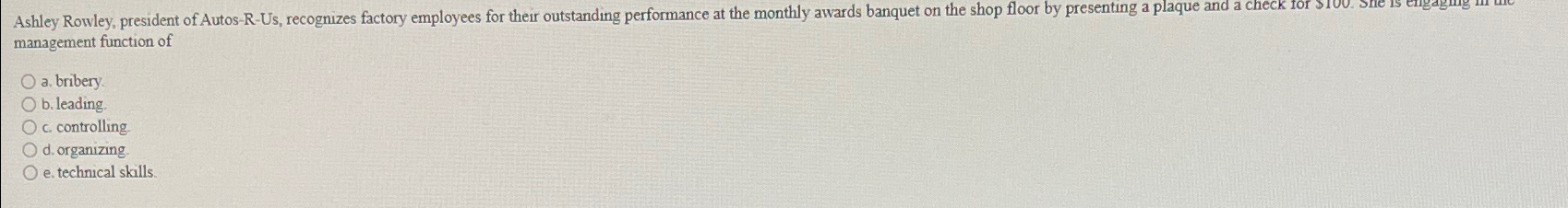 Solved Ashley Rowley, president of Autos-R-Us, ﻿recognizes | Chegg.com