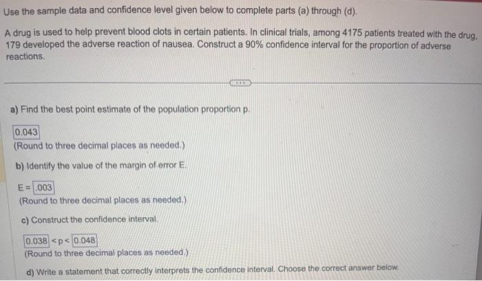 Solved Use the sample data and confidence level given below | Chegg.com