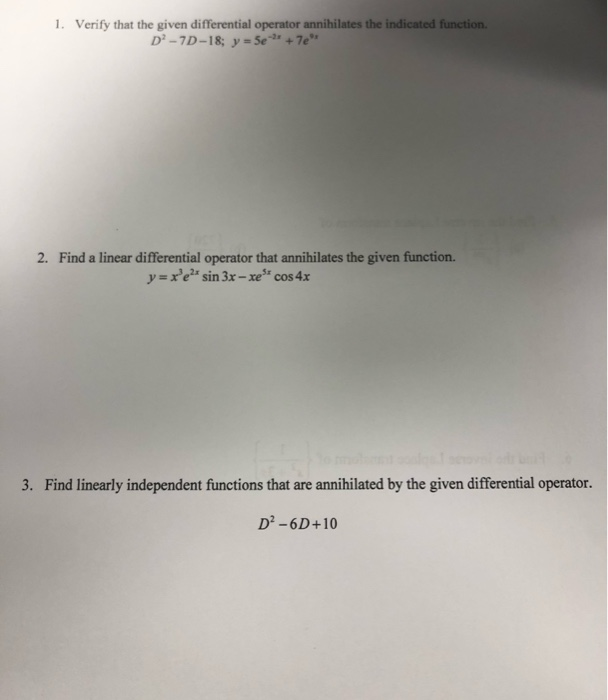 Solved 1. Verify that the given differential operator | Chegg.com