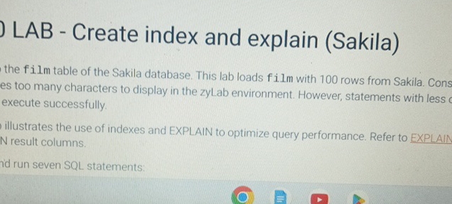 Solved LAB - Create index and explain (Sakila)the film | Chegg.com Solved LAB - Create index and explain (Sakila)the film | Chegg.com