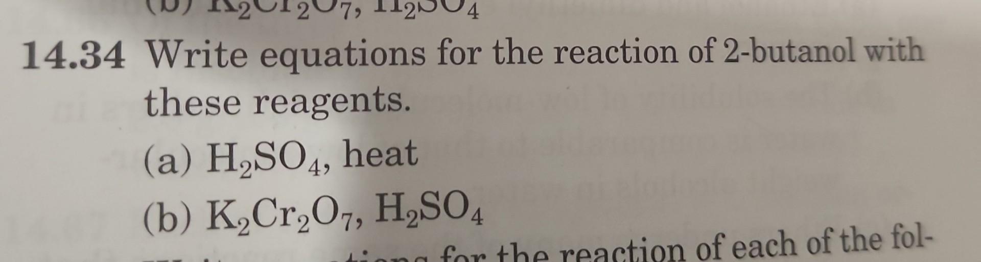 Solved 14.34 Write equations for the reaction of 2-butanol | Chegg.com