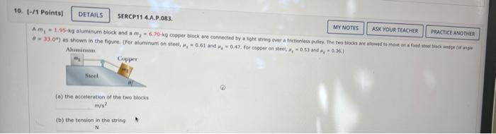 Solved (a) (a) the dcceleration of tha two biocks ity s2 | Chegg.com