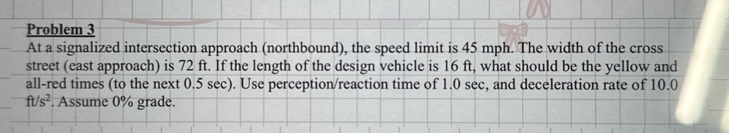 Problem 3At a signalized intersection approach | Chegg.com