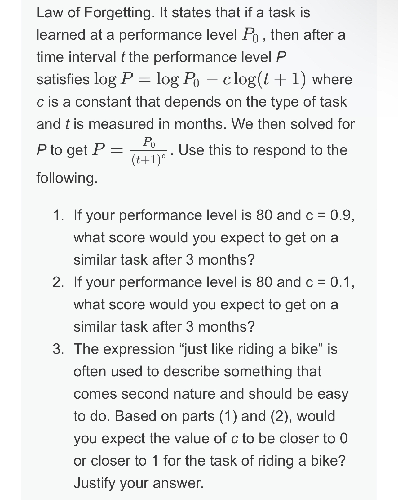 Solved Law of Forgetting. It states that if a task is | Chegg.com