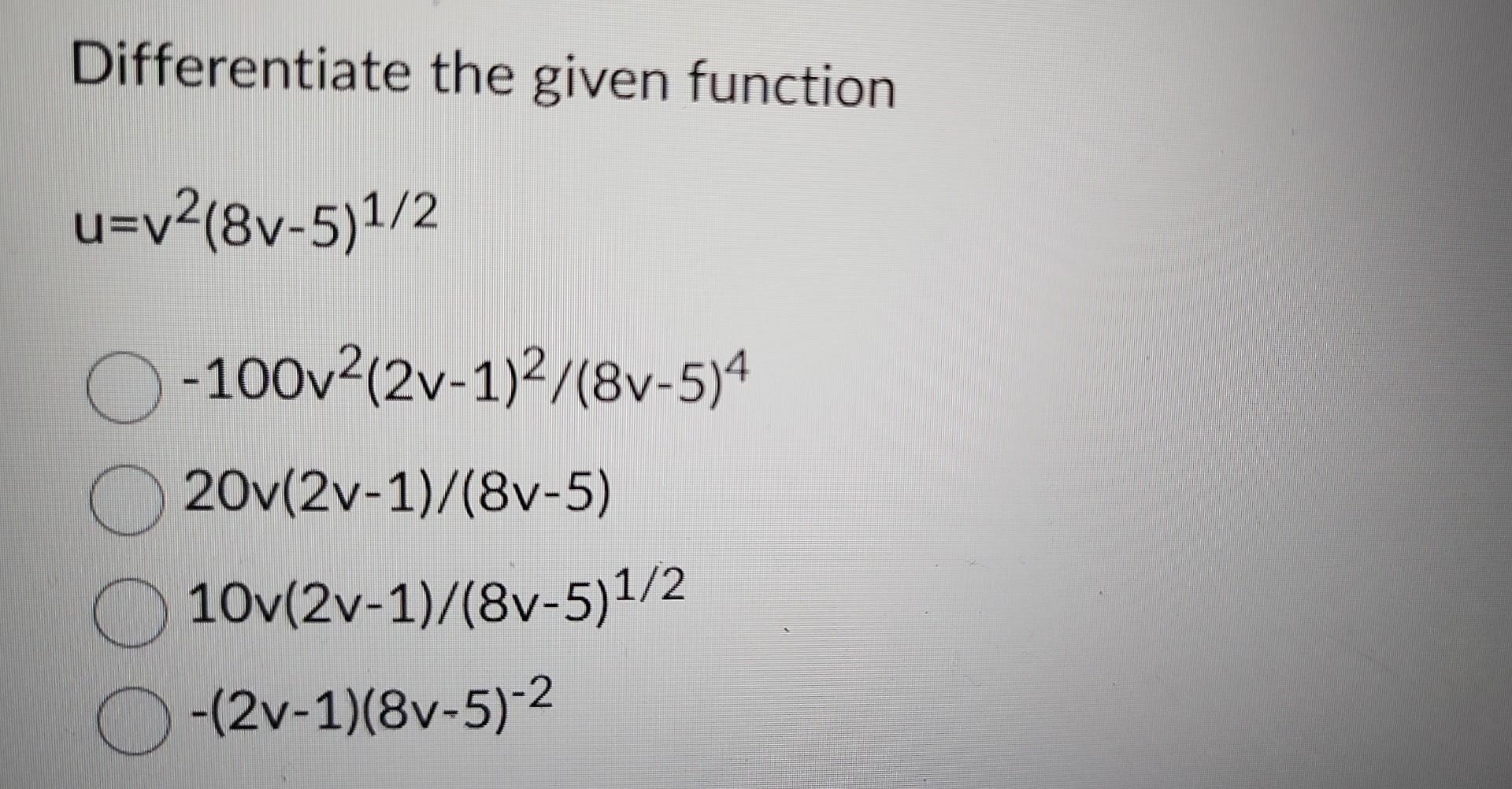 Solved Evaluate the derivative of the given function for the | Chegg.com