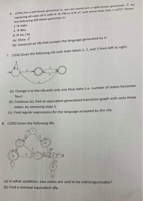 Solved 6. (10%) For a left-linear grammar G, we can | Chegg.com