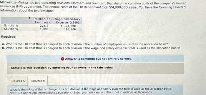 Solved Mackenzie Mining has two operating divisions, | Chegg.com