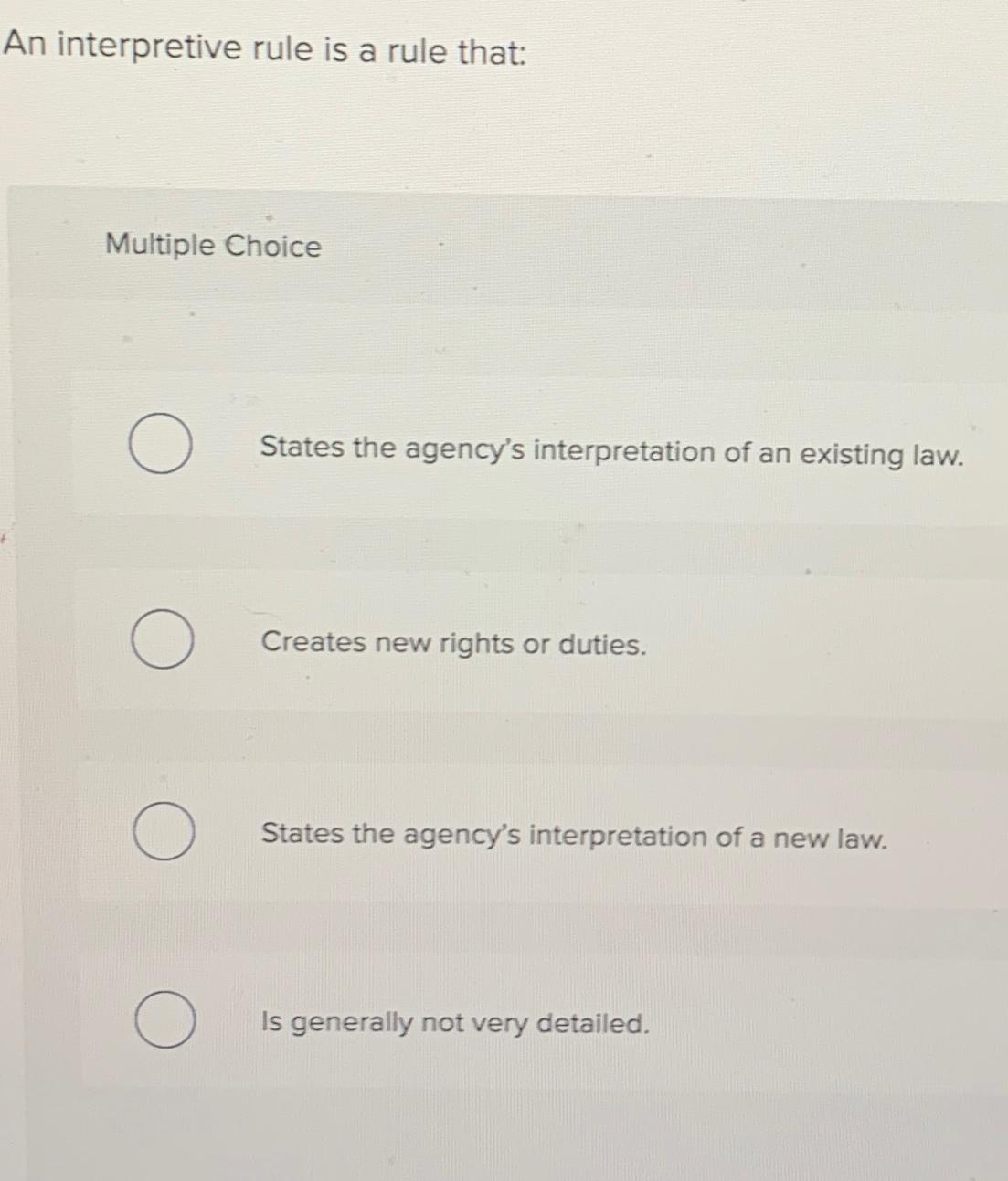 Solved An interpretive rule is a rule that:Multiple | Chegg.com