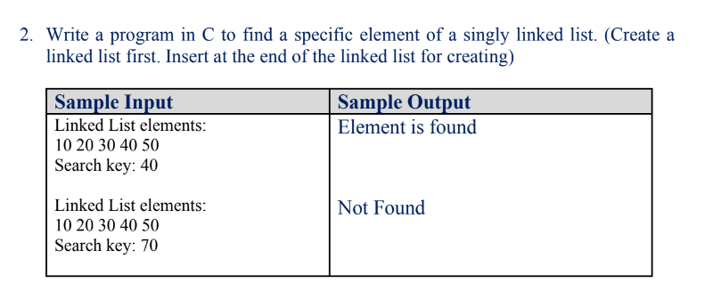 Solved Write a program in C ﻿to find a specific element of a | Chegg.com